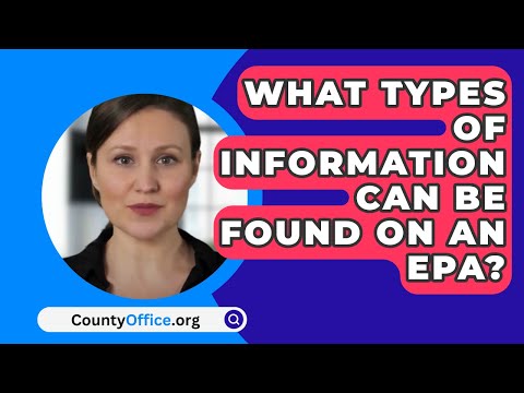 What Types Of Information Can Be Found On An EPA? - CountyOffice.org