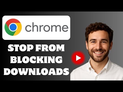 How To Stop Chrome From Blocking Downloads (2025 Fix!) | Quick & Safe