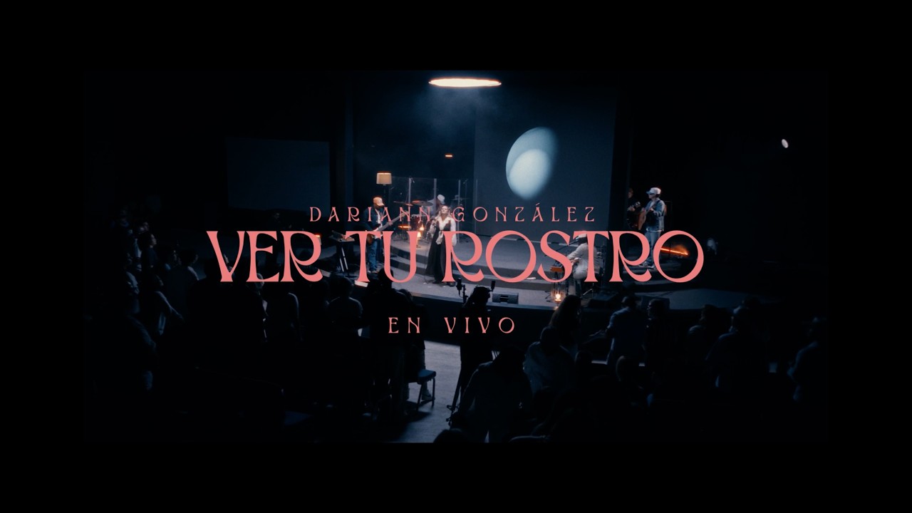 VER TU ROSTRO - Dariann González