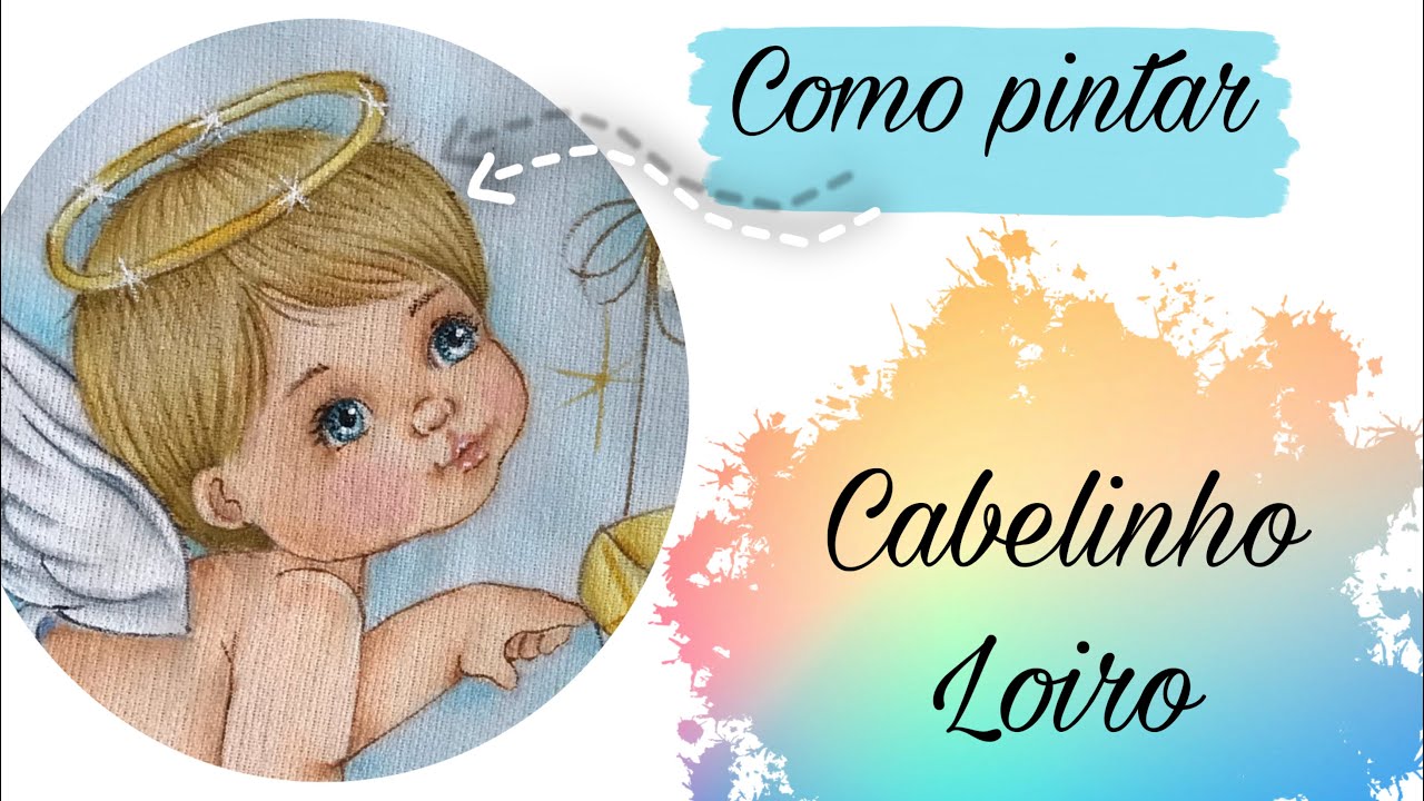 Como pintar cabelinho loiro de anjinho