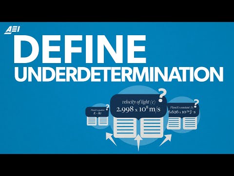What is Underdetermination?