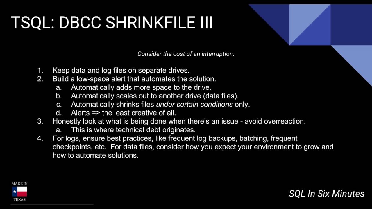 TSQL: DBCC SHRINKFILE Part III