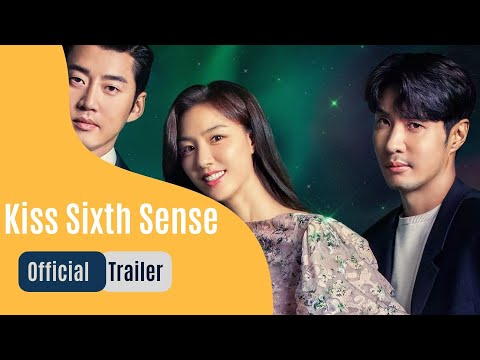 Kiss Sixth Sense Official Trailer (Eng Subs): Cha Min Hoo, Seo Ji Hye & Kim Ji Suk in New May Drama