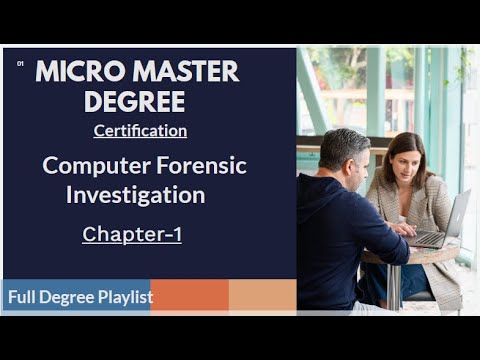 Micro Master® Degree in Cyber Security Full Degree Course playlist# Computer Forensics chapter-1