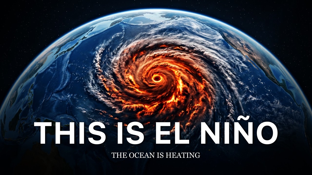 El Niño Is Back… And It Will Change Everything