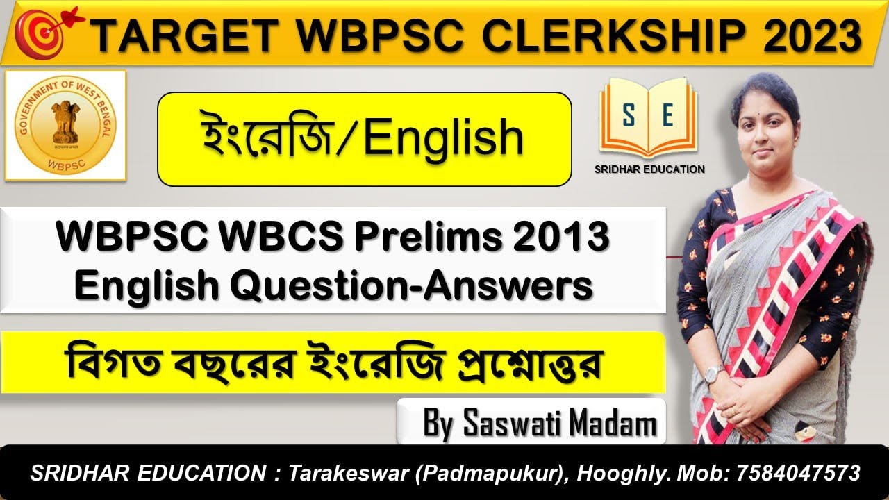 WBCS PRELIMS 2013 ENGLISH | Target WBPSC Clerkship 2023 | By Saswati Mitra