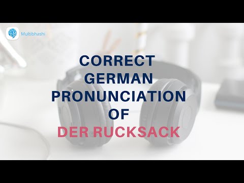 How to pronounce 'der Rucksack' (the backpack) in German? | German Pronunciation