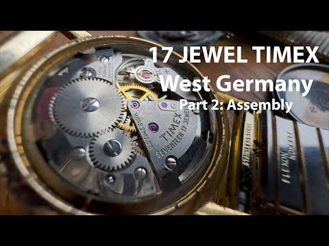 17 jewel Timex 400 from West Germany assembly | Part two of service on a rare vintage 1960 watch
