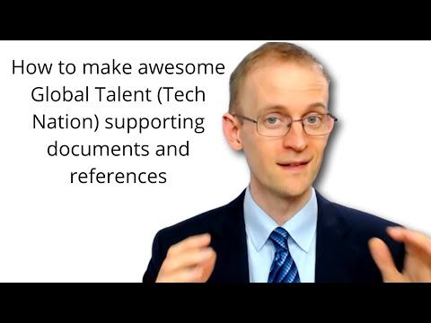 How to make awesome Global Talent Tech Nation supporting documents and references