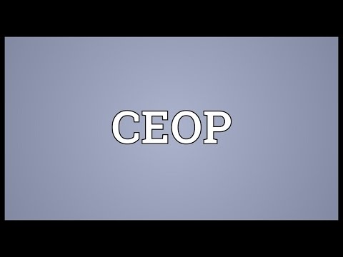 CEOP Meaning
