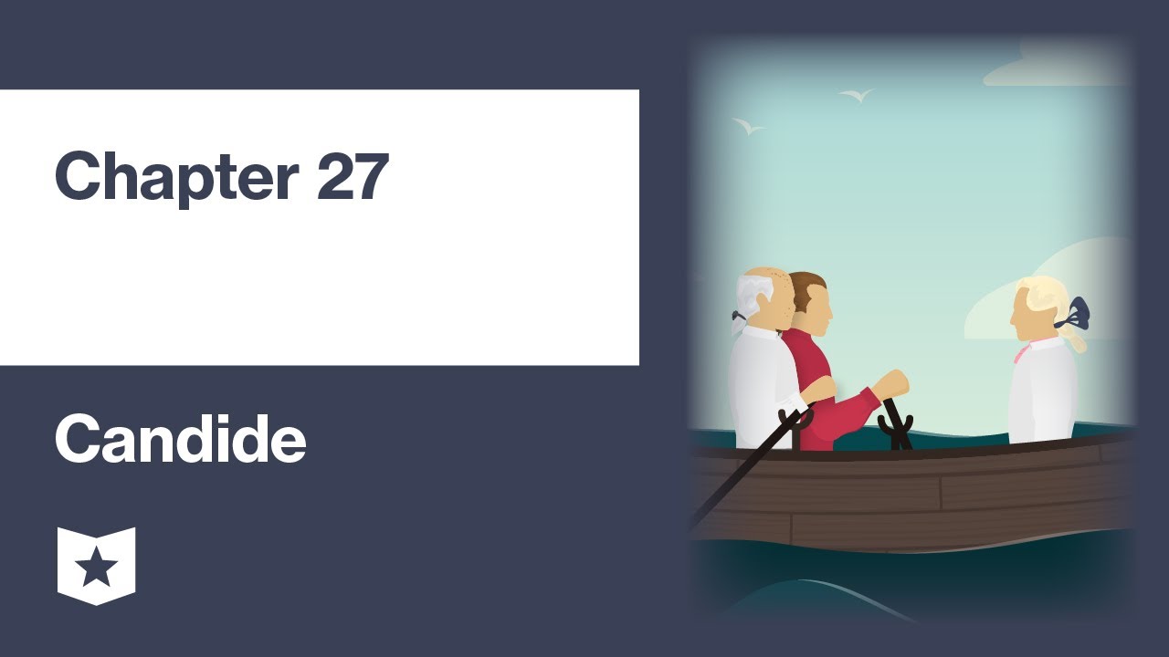 Candide by Voltaire | Chapter 27