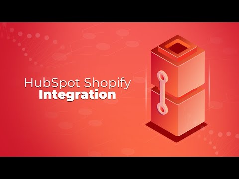 Key Functionalities of HubSpot Integration (Connect Shopify with HubSpot)