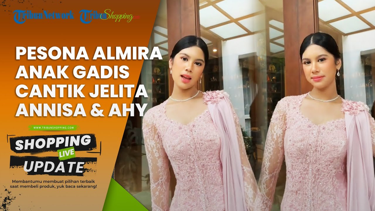 Disebut Mirip Anak Mulan Jameela, Intip Potret Cantik Almira Yudhoyono Putri Annisa Pohan dan ...