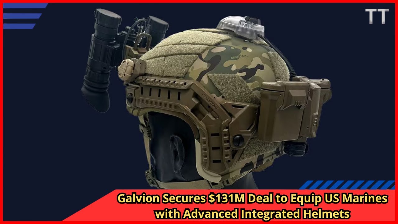 Galvion Secures $131M Deal to Equip US Marines with Advanced Integrated Helmets