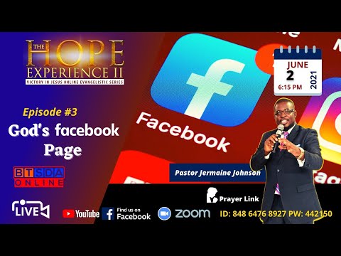 Pastor Jermaine Johnson | God's Facebook Page | BTSDA Online | The Hope Experience | June 2, 2021