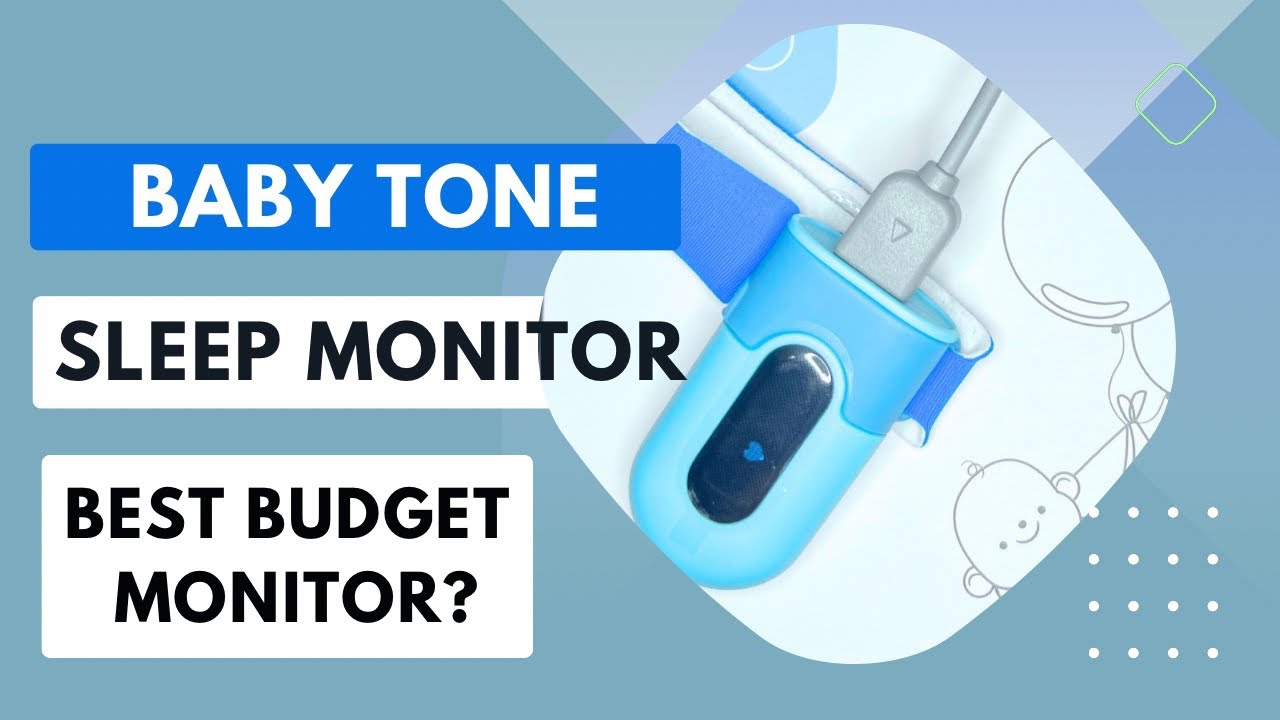 Baby Tone Baby Sleep Monitor Is It Worth It? Sleep Monitor On A Budget