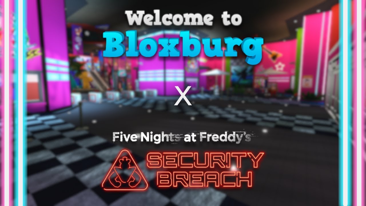 Bloxburg Tour: Five Nights at Freddy's Security Breach