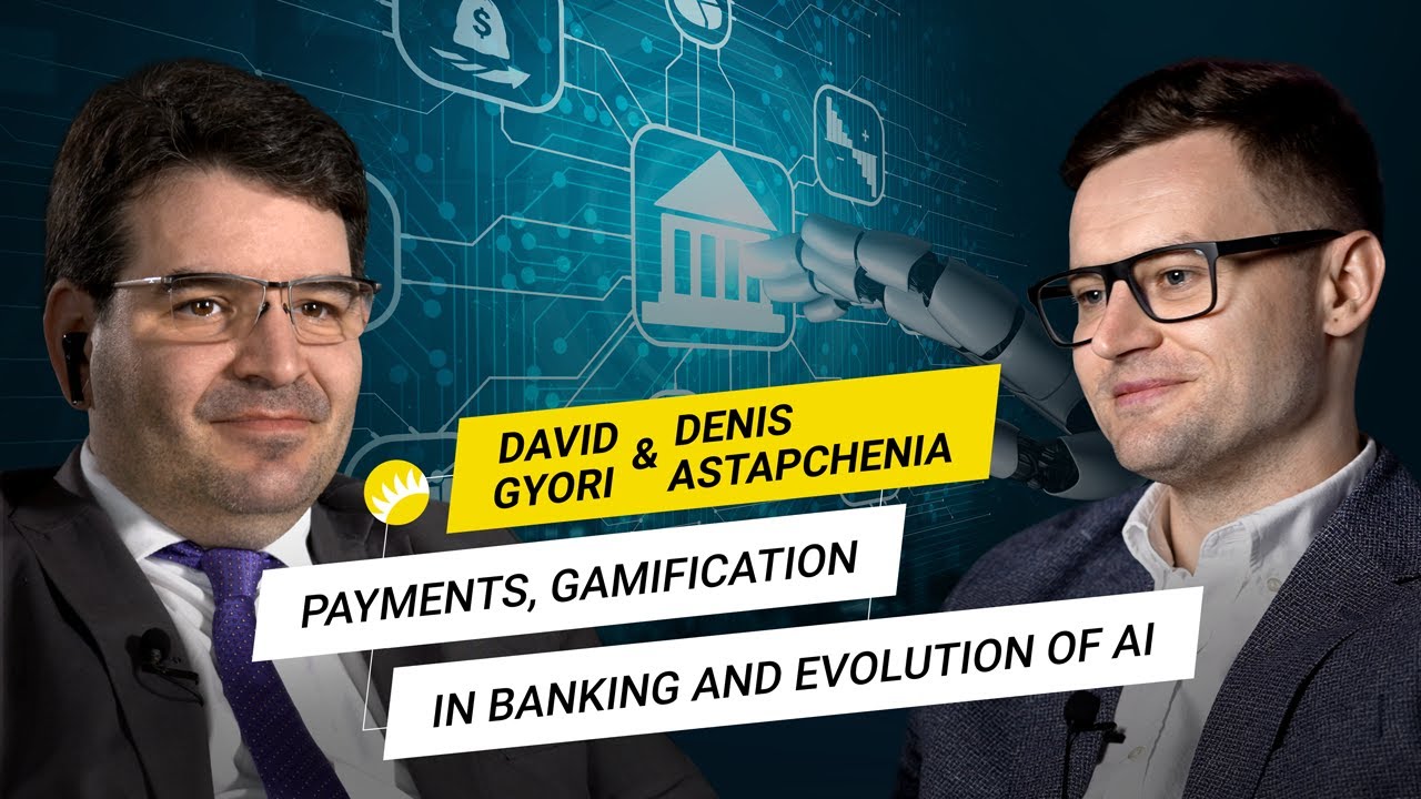 David Gyori. Digital banking, FinTech trends, Customer focus in finance