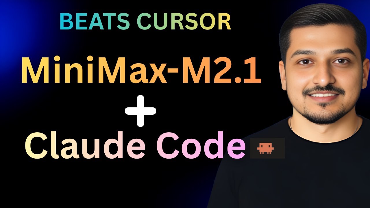 MiniMax M2.1 + Claude Code (Full Setup Guide) : CURSOR/Windsurf Alternative