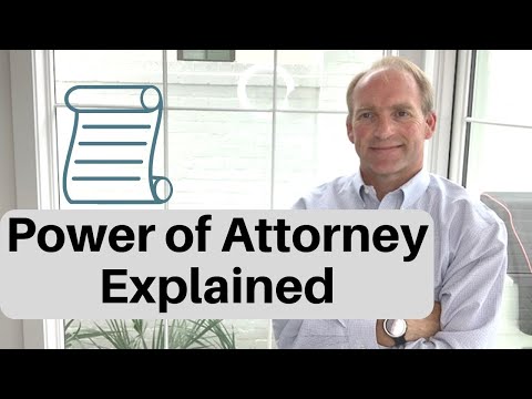 Power of Attorney Explained
