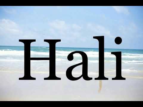 How To Pronounce Hali๐๐๐๐๐๐Pronunciation Of Hali