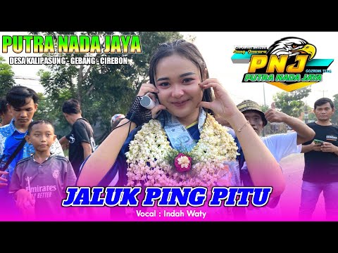 JALUK PING PITU • INDAH WATY - PUTRA NADA JAYA‼️DESA KALIPASUNG CIREBON 2025 LAGU VIRAL ocholl