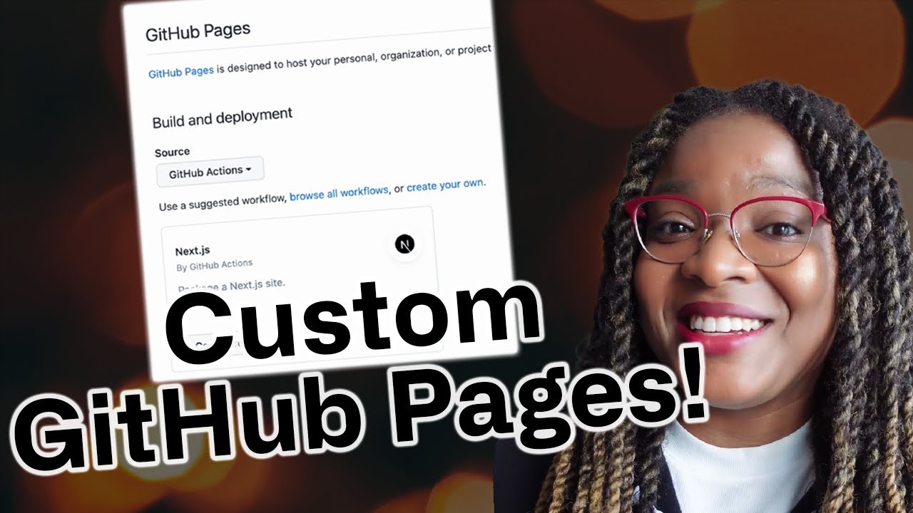 Deploy to GitHub Pages with Custom GitHub Actions