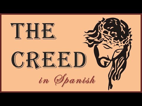 Apostle's Creed in Spanish | El credo en español (🔊 Native Speaker Pronunciation)