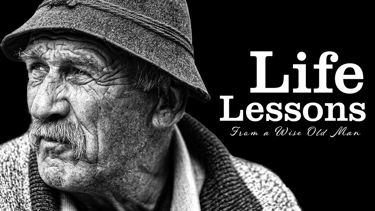 15 Life Lessons From an Old Wise Man - Audiobook 2022
