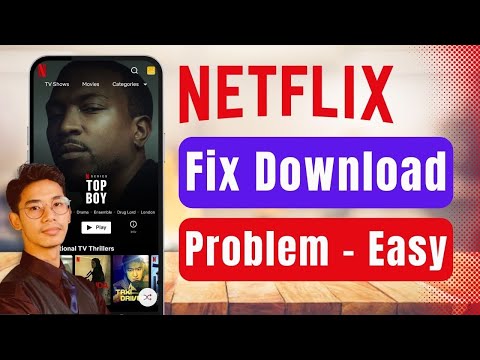 Netflix Download Problem - How to Fix Easily?