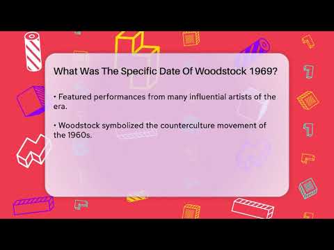 What Was The Specific Date Of Woodstock 1969? - I'm a 60s Baby