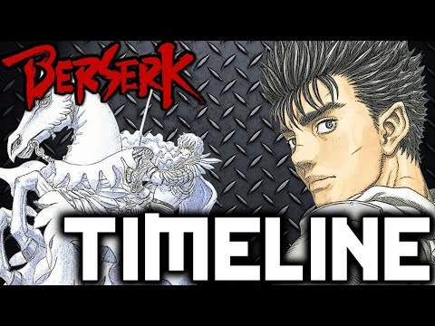 Berserk Timeline Remastered