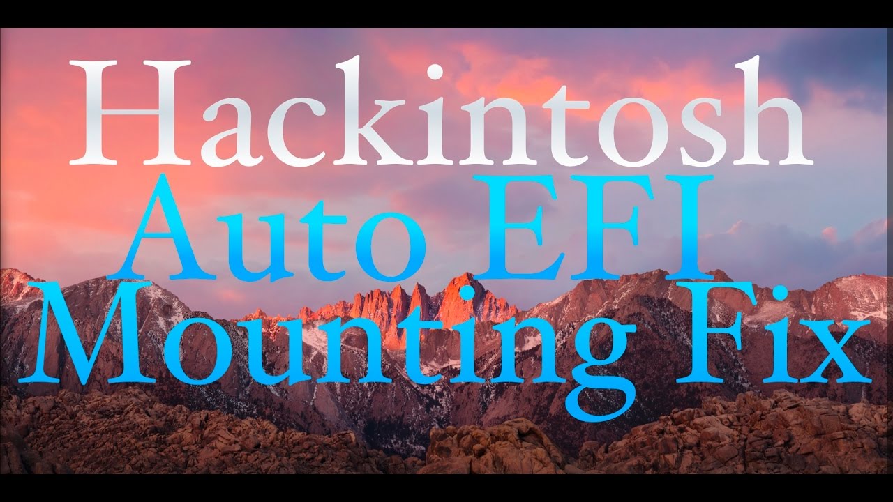 How to Fix Auto EFI mounting on Startup -- Hackintosh