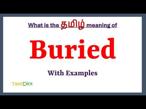 Buried Meaning in Tamil | Buried in Tamil | Buried in Tamil Dictionary |