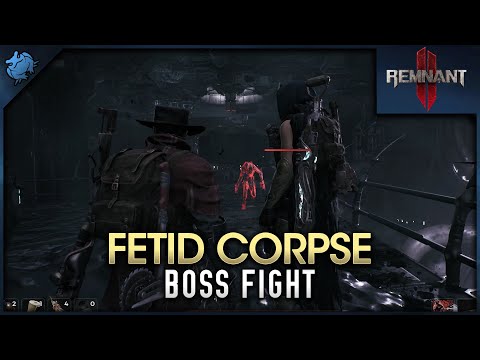 Steam Community :: Video :: Remnant 2 - Fetid Corpse - Unstoppable ...
