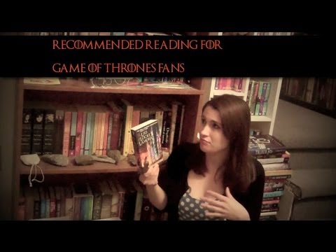 Reading Recommendations For Game Of Thrones Fans