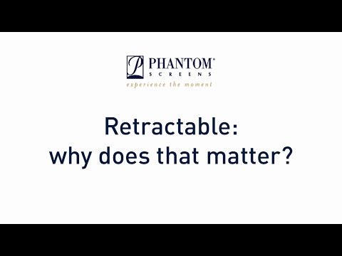 Why you should install retractable screens by Phantom Screens