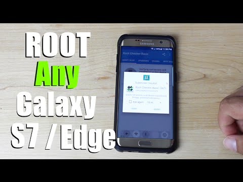 How To ROOT Any Galaxy S7 / S7 Edge Verizon, AT&T, T-Mobile