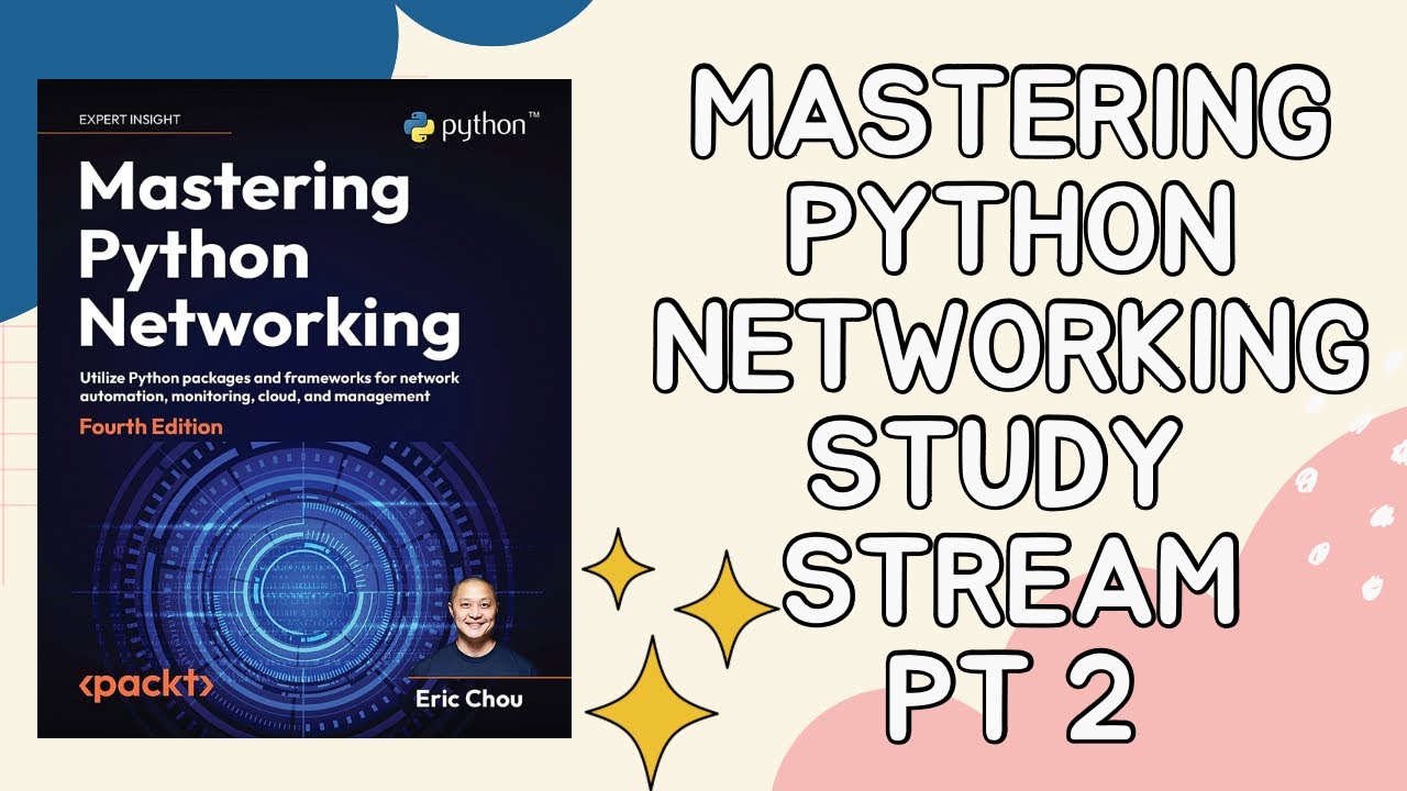 Livestream: Mastering Python Networking (Part 2)