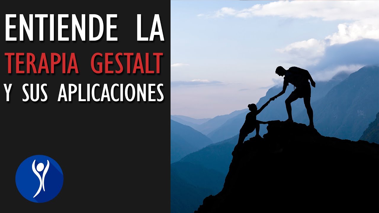 Qué es la TERAPIA GESTALT y para qué se utiliza en psicología