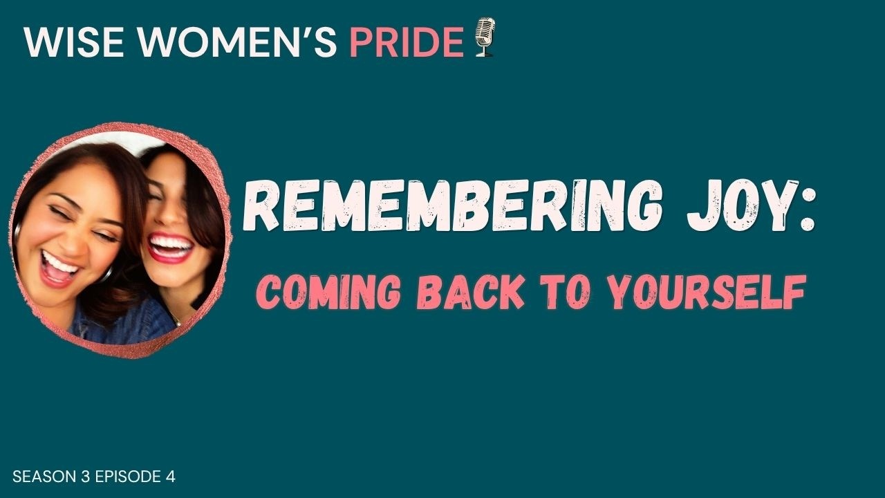 Remembering Joy: Coming Back to Yourself | Maiden Season