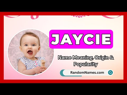 Jaycie - Baby Girl Name Meaning, Origin & Popularity - RandomNames.com