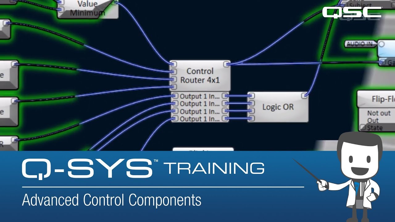 Q-SYS Control Training: Advanced Control Components