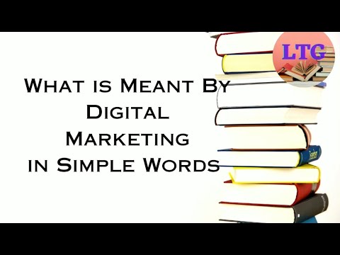 Digital Marketing In Simple Words