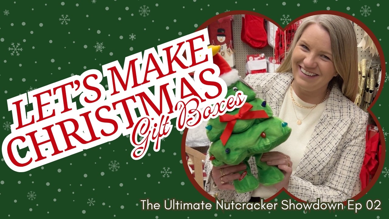 Putting Together a Christmas Gift Box | The Ultimate Nutcracker Showdown Ep. 02 🎁🎄
