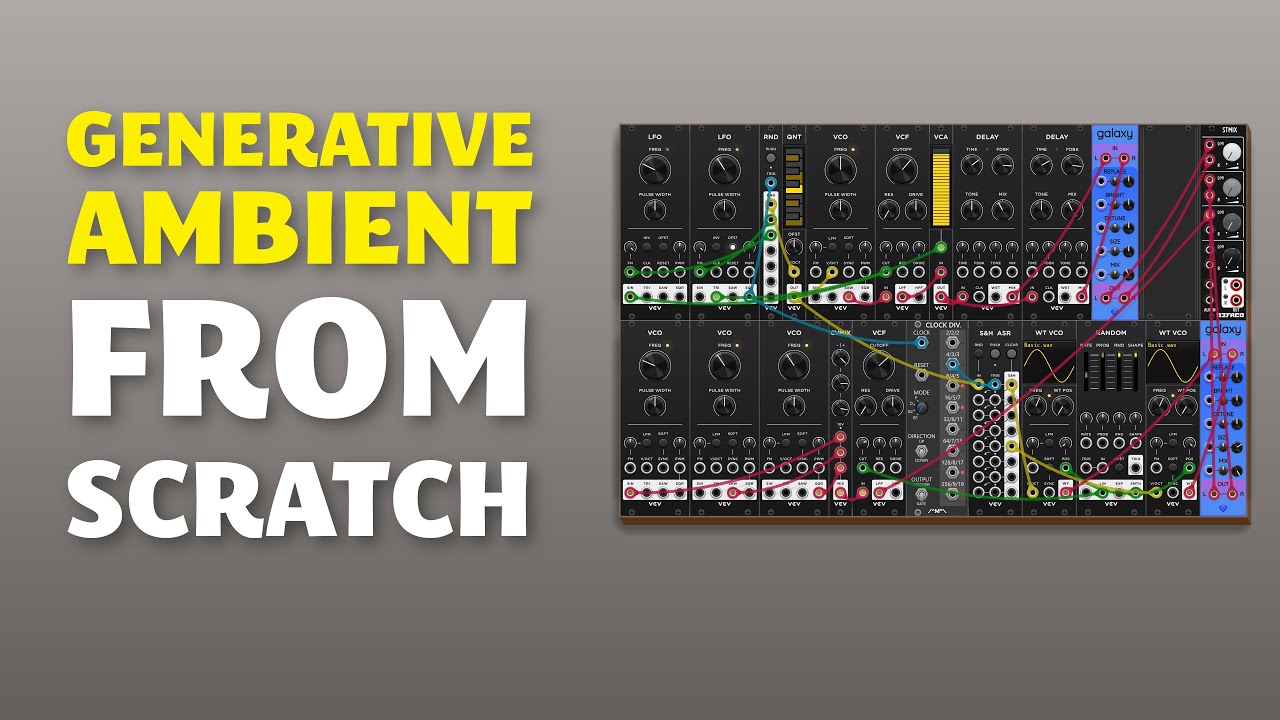 Beginner-Friendly Generative Ambient patch from scratch