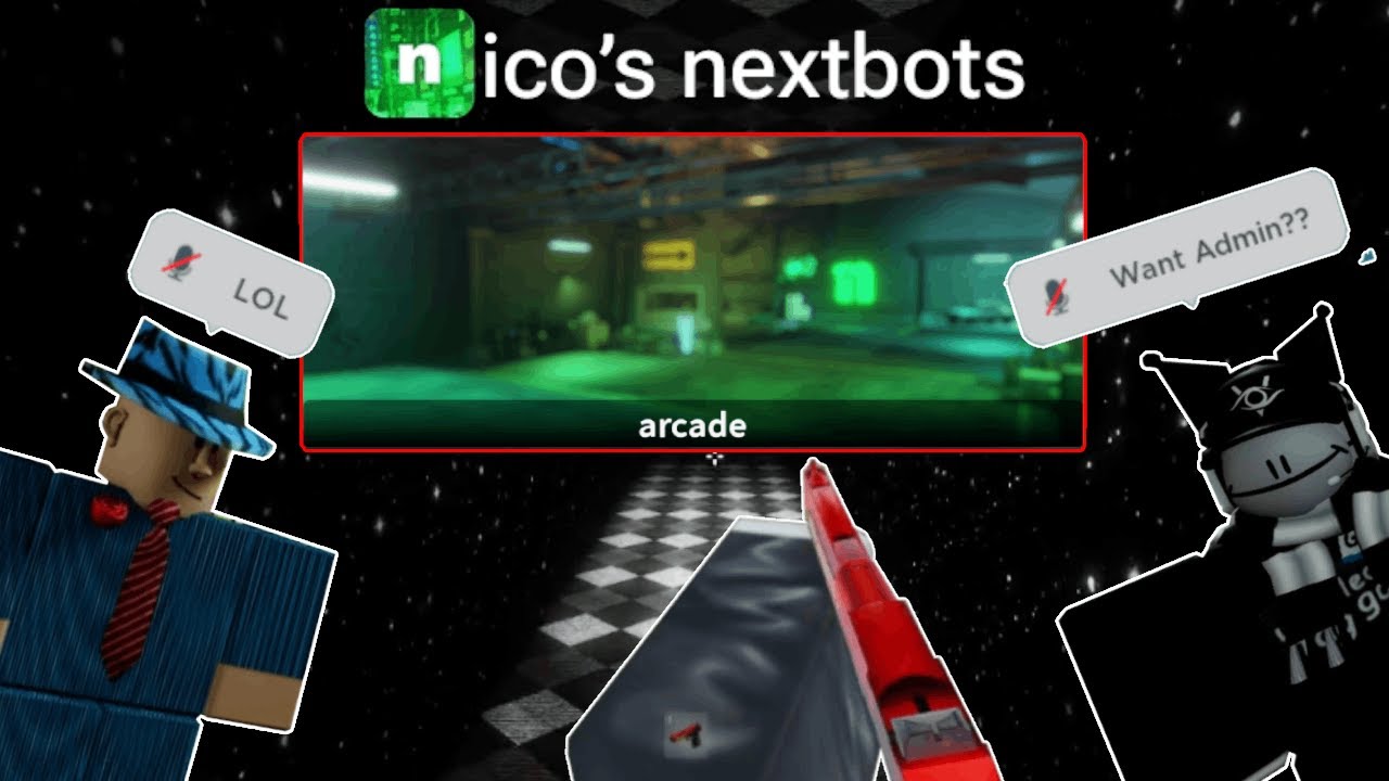 The Nico's Nextbot ADMIN Experience... | ARCADE UPDATE