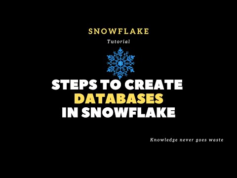 Snowflake Tutorial || How to create a database in snowflake