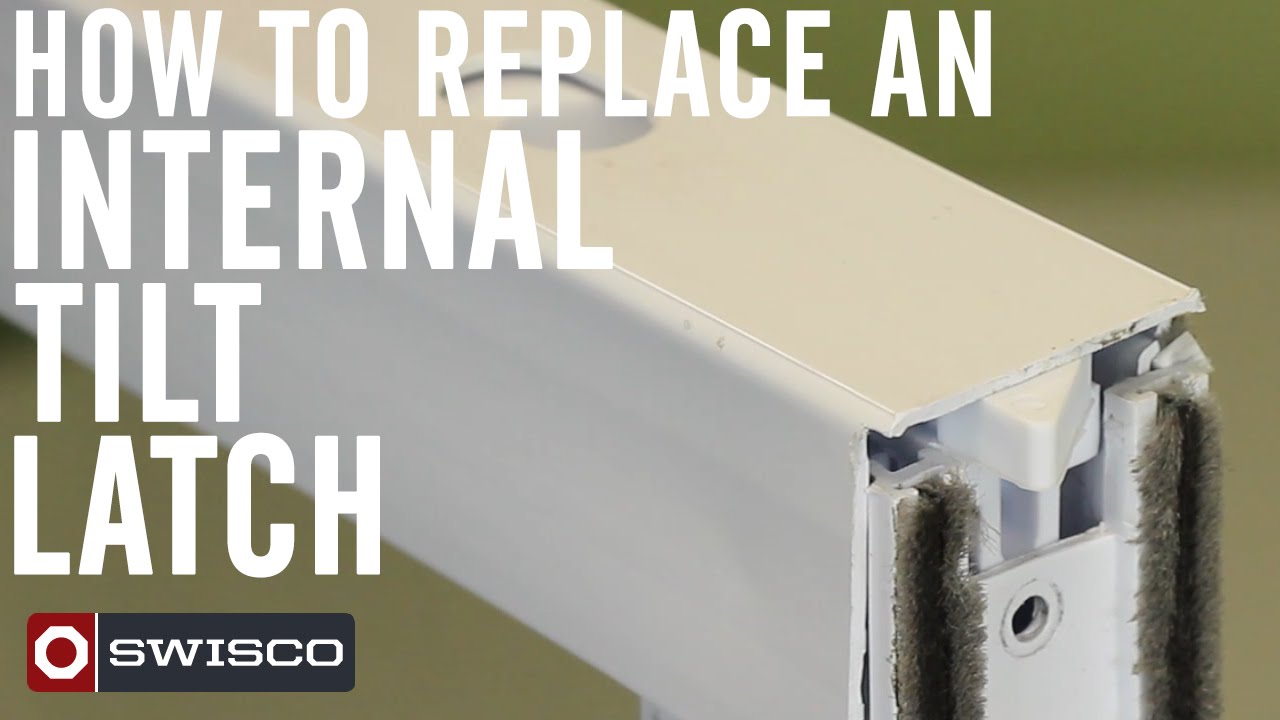How to Replace an Internal Tilt Latch [1080p]