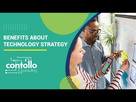 Benefits about technology strategy - Contollo Consulting